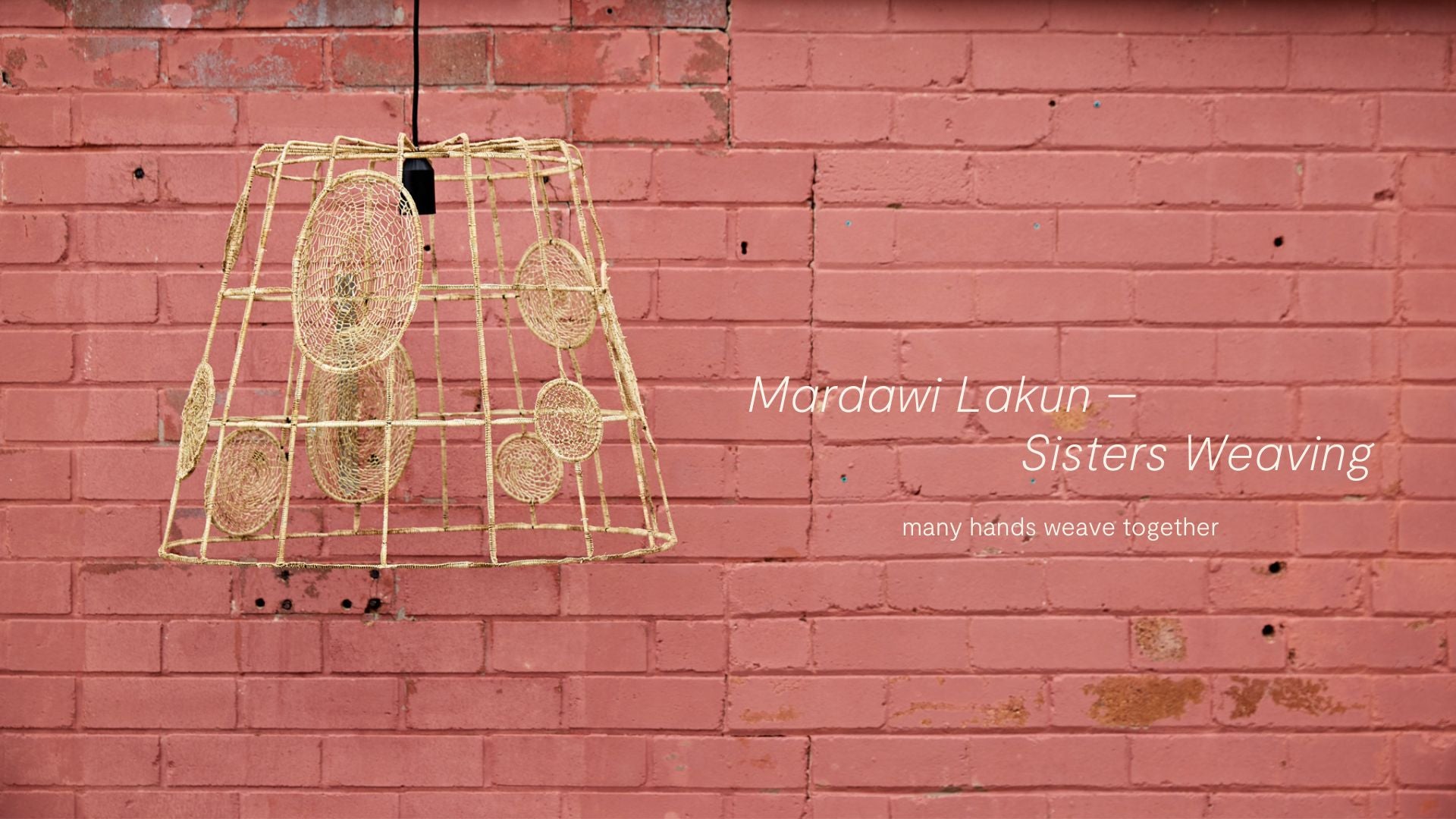 Mardawi Lakun - Sisters Weaving. 'Many hands weave together' (Ngarrind ...